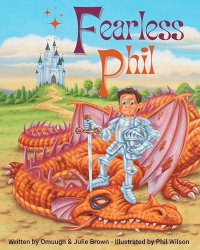 Fearless Phil The Awesome Place By Omuugn Goodreads