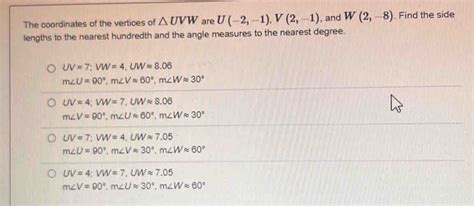 Solved The Coordinates Of The Vertices Of Uvw Are U 2 1 V2 1