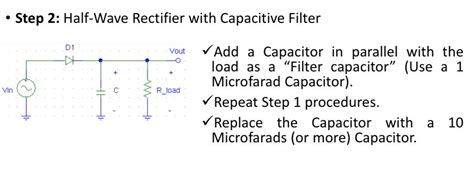 Solved Step 2 Half Wave Rectifier With Capacitive Filter