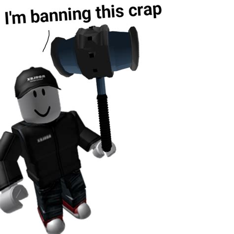 Roblox Banning Meme Template Rgocommitdiev2