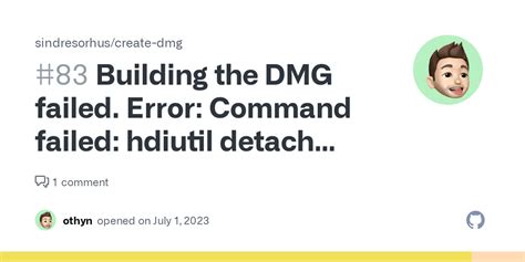 building the dmg failed error command failed hdiutil detach volumes