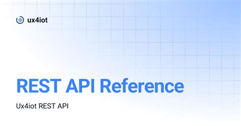 Rest Api Reference Ux4iot
