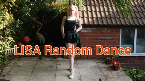 Blackpinks Lisa Random Dance Covers Youtube