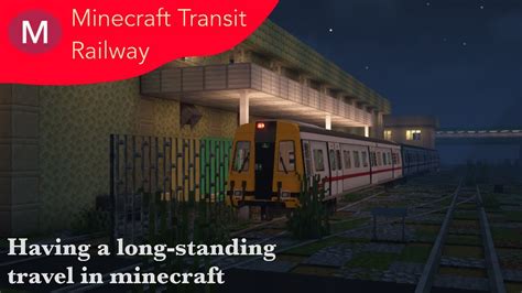 MTR Mod Having A Long Standing Travel In Minecraft YouTube