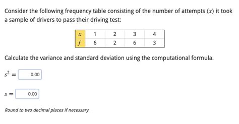 Solved Consider The Following Frequency Table Consisting Of Chegg
