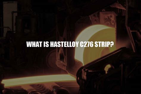 Hastelloy C 276 Introduction Applications And Data Sheet