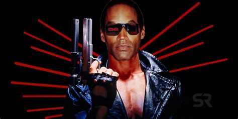 Terminator The Disturbing Reason Oj Simpson Didnt Play The Lead