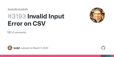 Invalid Input Error On Csv · Issue 3193 · Duckdbduckdb · Github