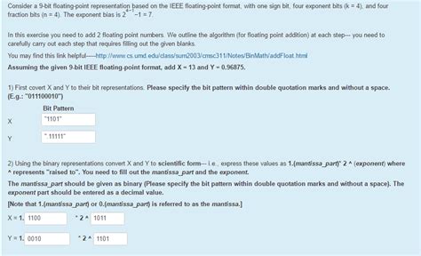 consider a 9 bit floating point representation based