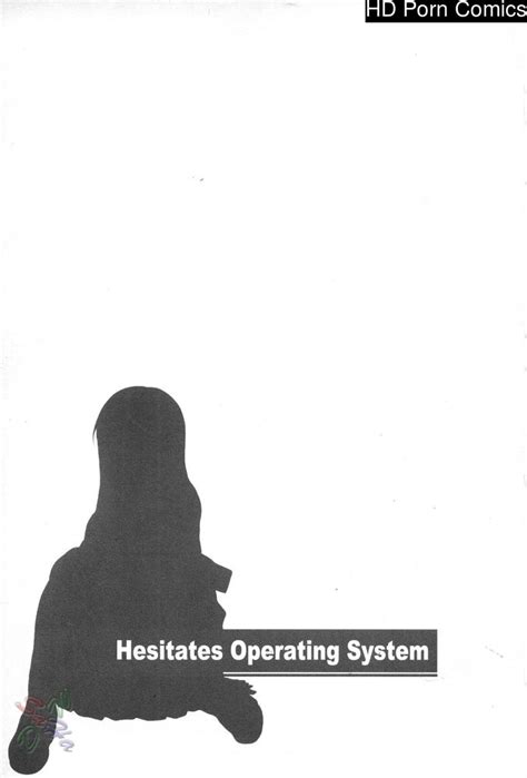 Os Tan Hesitates Operating System Eng Comic Porn Hd Porn Comics