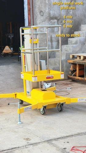 Single Mast Aerial Work Platform 8 Mtr 100 Kg At ₹ 340000 In Ahmedabad