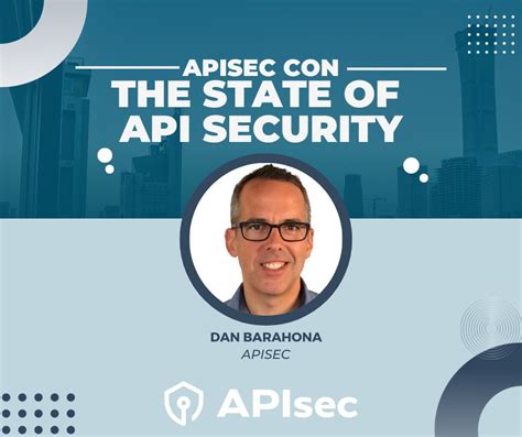 Our First Speaker At Apisec Con Is Our Very Own Dan Barahona Dan Will Kick Off Apisec Con