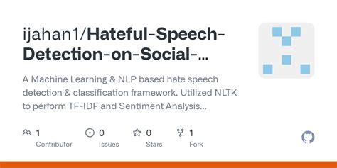 Github Ijahan1 Hateful Speech Detection On Social Media A Machine