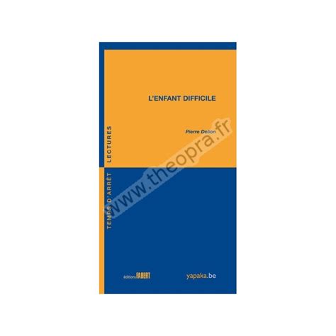 Lenfant Difficile
