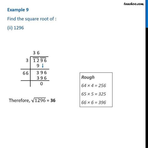 Example 9 Find The Square Root Of I 729 Ii 1296 Examples
