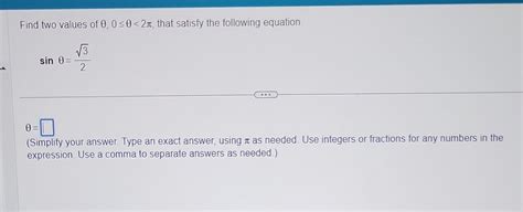 solved find two values of θ 0≤θ