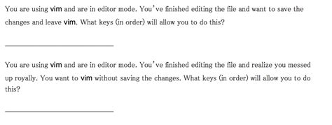 Solved You Are Using Vim And Are In Editor Mode You Ve Chegg