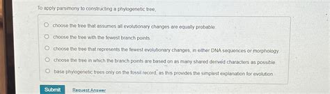 Solved To Apply Parsimony To Constructing A Phylogenetic