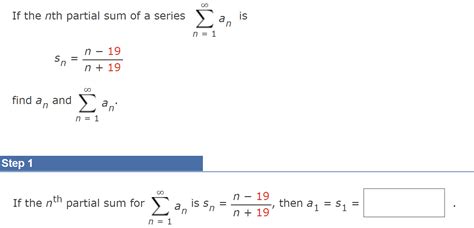 Solved If The Nth Partial Sum Of A Series N 1an Is Chegg Com