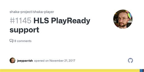 Hls Playready Support · Issue 1145 · Shaka Projectshaka Player · Github
