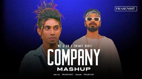 Mc Stan X Company Ft Emiway Banti Prasen007 Remix Songs Youtube