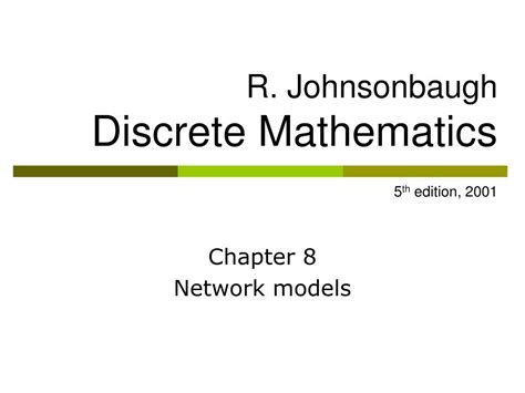 Ppt R Johnsonbaugh Discrete Mathematics 5 Th Edition 2001 Powerpoint Presentation Id 4643850