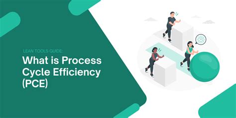 How Do You Calculate Process Cycle Efficiency Pce Learn Lean Sigma