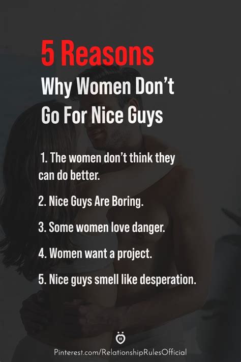 5 Reasons Why Women Dont Go For Nice Guys • Relationship Rules In 2022