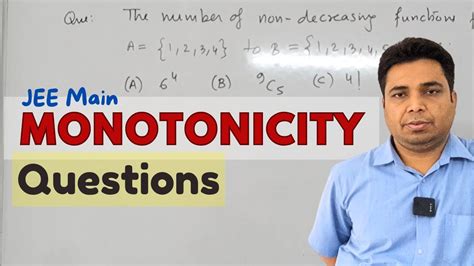 Advanced Monotonicity Problems Relations And Functions Class 12 Jee Lecture 11b Youtube
