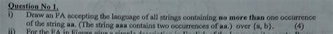 solved question no 1 i draw an fa accepting the language