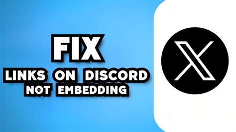 How To Fix Twitter X Links Not Embedding On Discord 2023 Guide YouTube