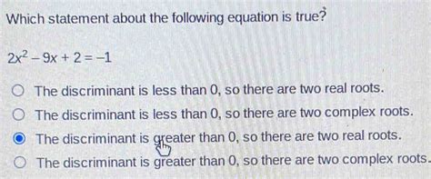 Solved Which Statement About The Following Equation Is True 2x2 9x2