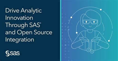 Sas On Linkedin Drive Analytic Innovation Through Sas® And Open Source Integration 12 Comments
