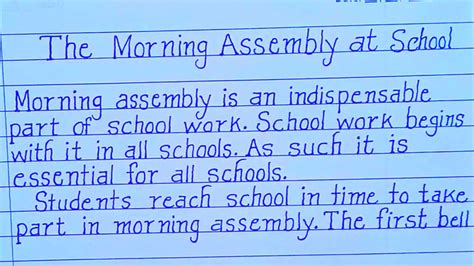 The Morning Assembly At School Paragraph Beautiful Handwriting Youtube