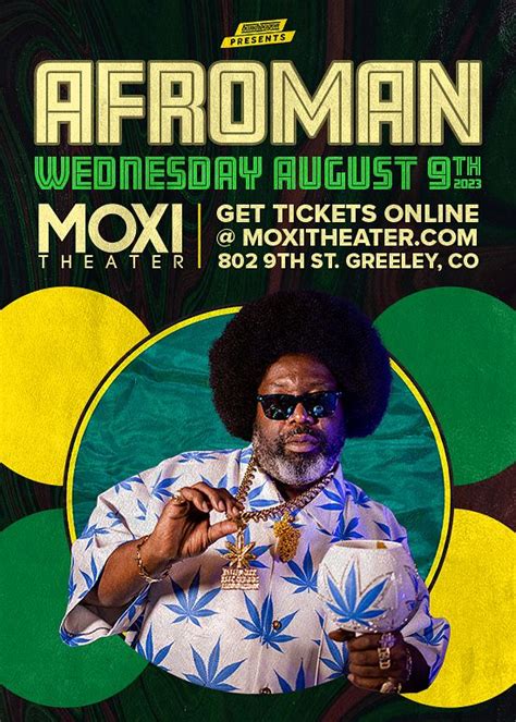 Afroman Tickets At Moxi Theater In Greeley By Bandwagon Presents Tixr