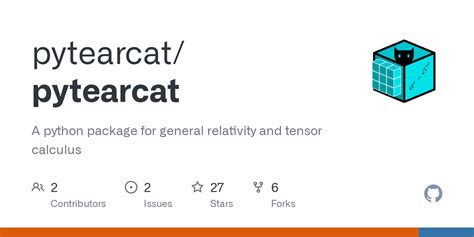 Github Pytearcatpytearcat A Python Package For General Relativity And Tensor Calculus