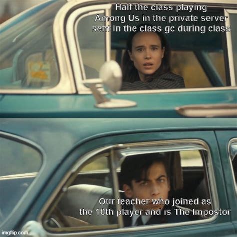 Vanya And Number 5 Umbrella Academy Car Meme Memes Imgflip