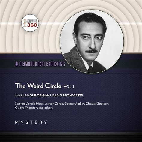 The Weird Circle Vol 1 The Classic Radio Collection