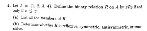 Solved 4 Let A 1 2 3 4 Define The Binary Re