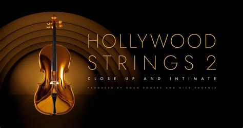 Eastwest Announces Hollywood Strings 2 Intimate String Library