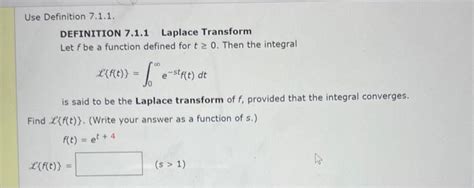 Solved Use Definition 7 1 1 Definition 7 1 1 Laplace