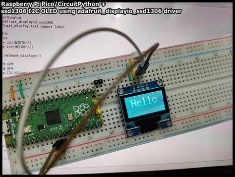Hello Raspberry Pi Raspberry Pi Pico Circuitpython Ssd1306 I2c Oled Using Adafruit Displayio