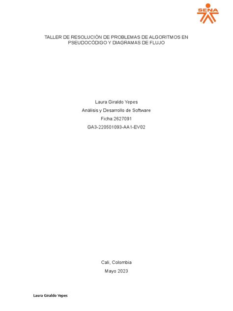Taller De ResoluciÓn De Problemas De Algoritmos En PseudocÓdigo Y Diagramas De Flujo Ga3