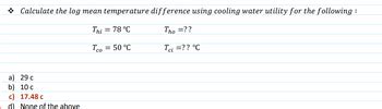 Answered Calculate The Log Mean Temperature Bartleby