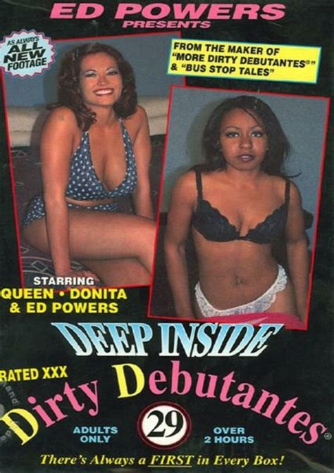 Deep Inside Dirty Debutantes By Ed Powers Productions HotMovies
