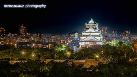 Hermosawave Photography Osaka Castle At Night • 夜の大阪城