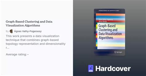 Graph Based Clustering And Data Visualization Algorithms