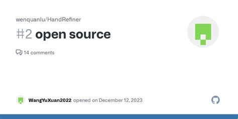Open Source · Issue 2 · Wenquanluhandrefiner · Github