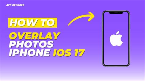 how to overlay photos on iphone ios 17 youtube