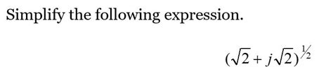 Solved Simplify The Following Expression 2 J2 1 2 Chegg Com